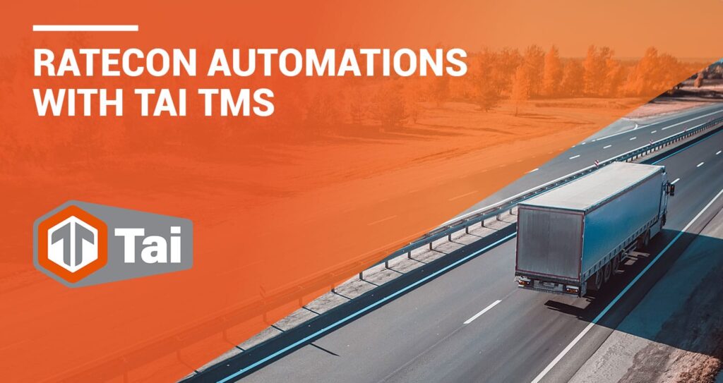 Automate Operations With Rate Confirmation Software By Tai TMS - Tai ...