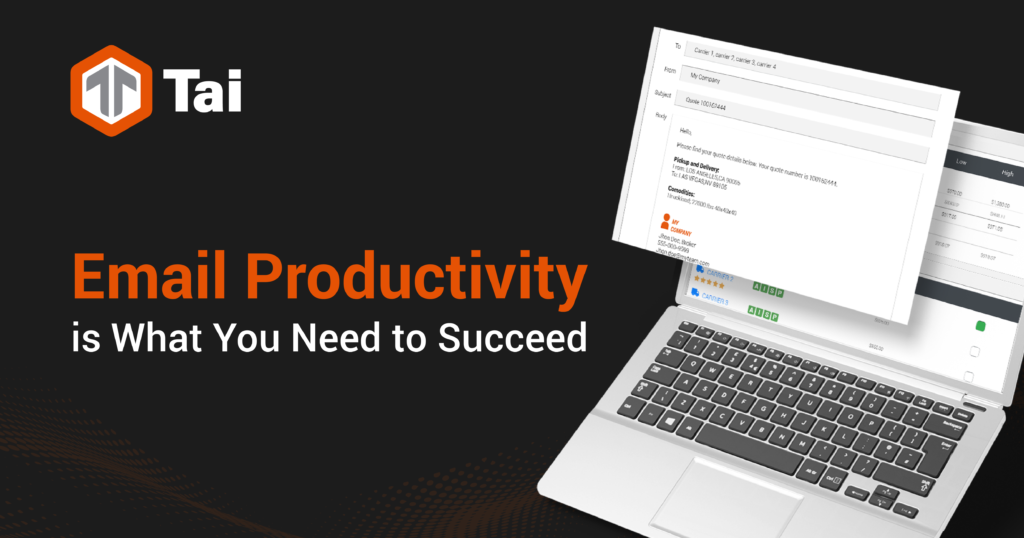 Email Productivity is What You Need to Succeed | Tai TMS