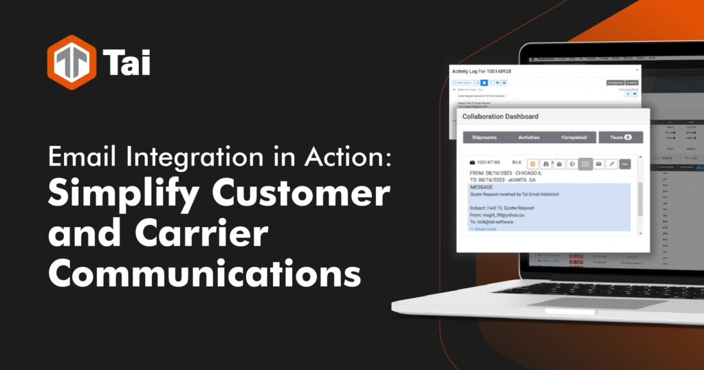 Email Integration In Action: Simplify Customer And Carrier Communications - Tai Software